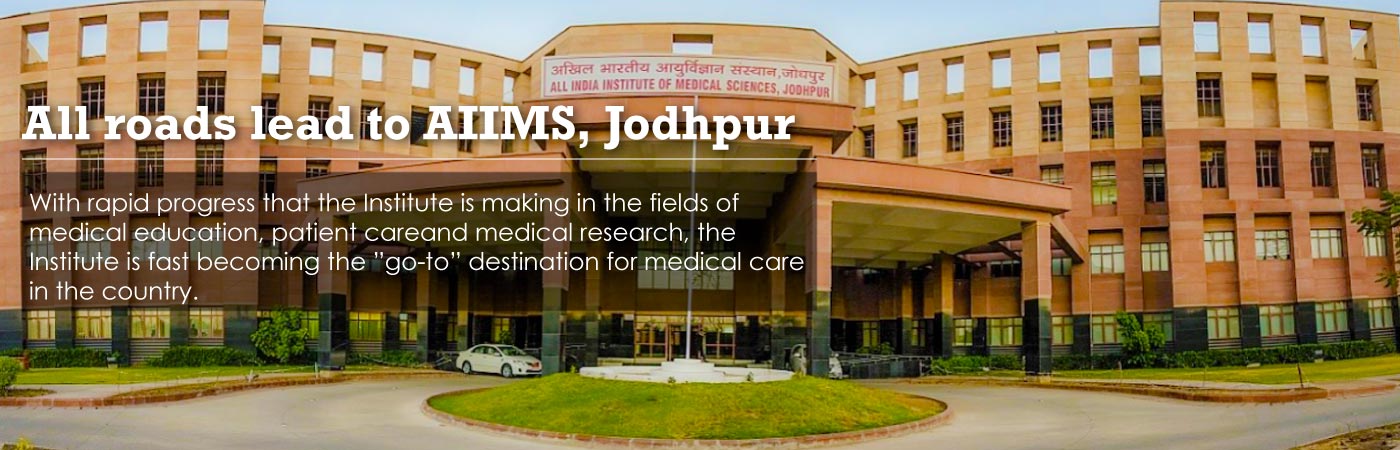 AIIMS Jodhpur Admission 2024-Cut off, Fees, Ranking, MBBS/PG/SS Courses
